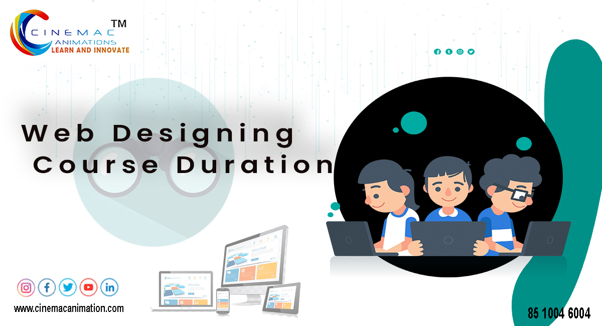 Web Designing Course Duration: Cinemac Animations Delhi